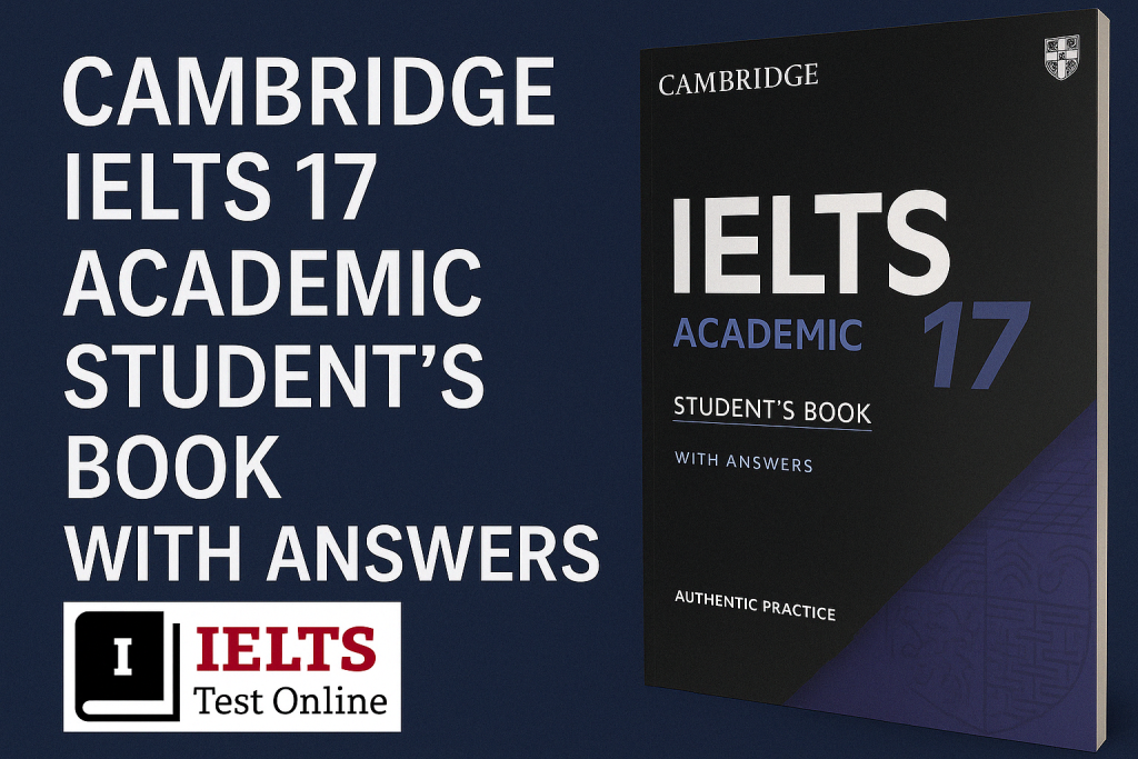 [Latest] Cambridge IELTS 17 Academic Student's Book with Answers with ...